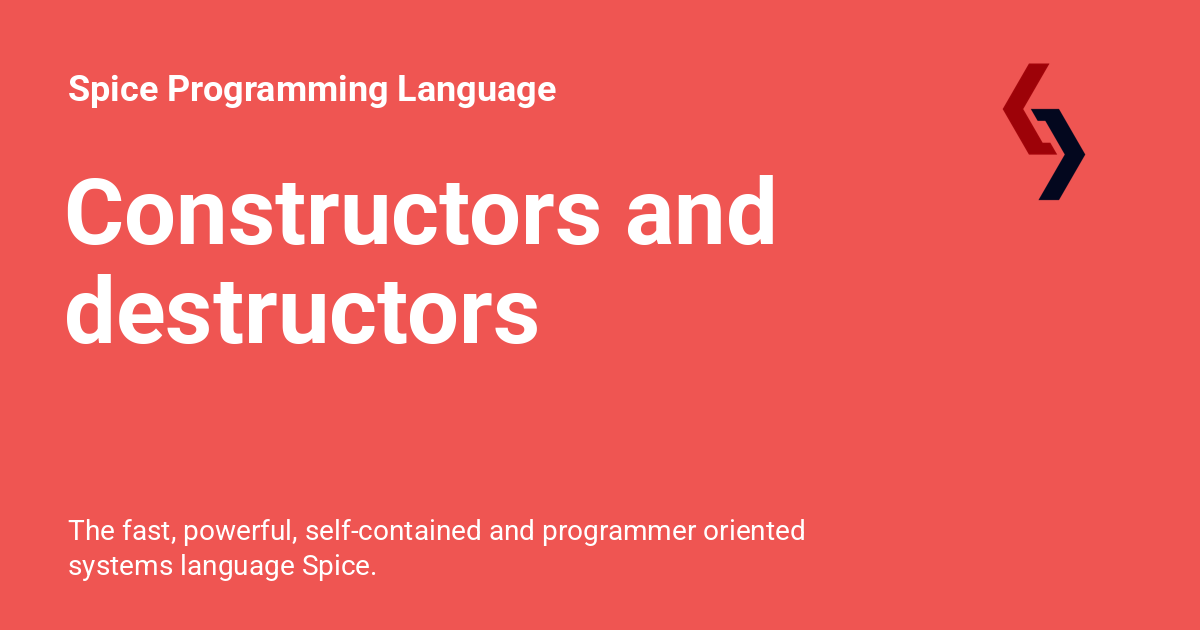 Constructors And Destructors Spice Programming Language 5408